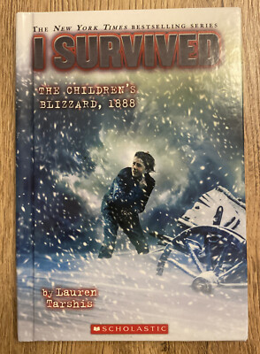I Survived The Childrens Blizzard 1888 - Lauren Tarshis- Hardback Book ...