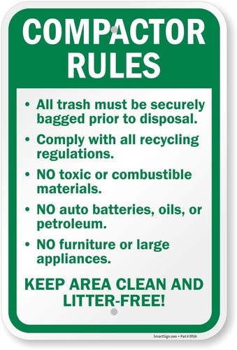 SmartSign-K-0172-AL "Compactor Rules - Keep Area Clean and Litter Free ...