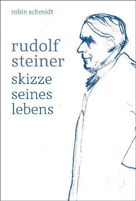 Rudolf Steiner | Robin Schmidt | 2011 | deutsch 9783723514238 | eBay.de