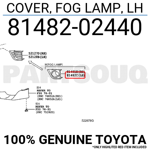 8148202440 Genuine Toyota COVER, FOG LAMP, LH 81482-02440 | eBay