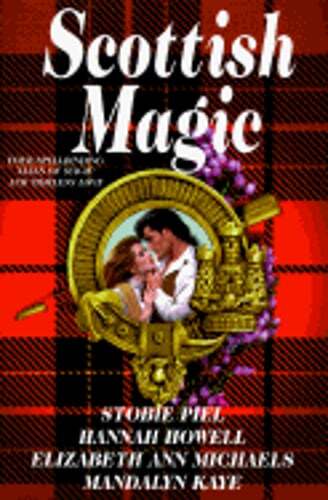 Scottish Magic: Four Spellbinding Tales of Magic and Timeless Love by ...