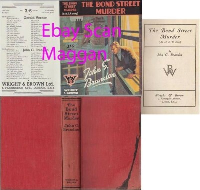 John G. Brandon THE BOND STREET MURDER 1st w/fdj 1937 Wright & Brown ...