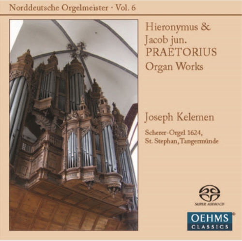 Hieronymus Praetorius Hieronymus & Jacob Jun. Praetorius Organ Works ...
