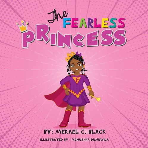 Mekael C Black The Fearless Princess (Relié) 9781088015148 | eBay