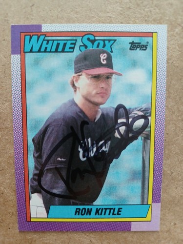 RON KITTLE 1990 Topps #79 autographed signed baseball card WHITE SOX 90 ...