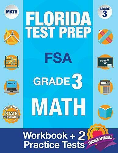 Florida Test Prep FSA Grade 3: Math Workbook & 2 FSA Practice Tests ...