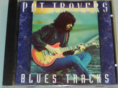 Pat Travers - Blues Tracks - '92 Out Of Print cd MINT | eBay