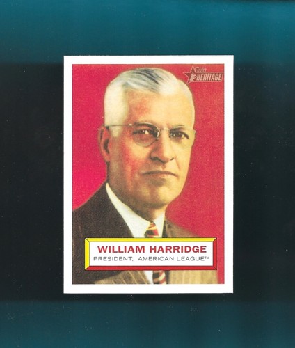 2005 Topps Heritage PRESIDENT AL # 1 WILLIAM HARRIDGE OUTSTANDING! | eBay