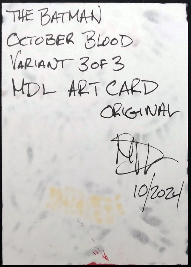 The BATMAN October Blood Variant 3 of 3 MDL Art Card Original ACEO ...