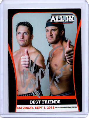 Rare BEST FRIENDS TRENT & CHUCK TAYLOR Signed ALL IN 2018 Wrestling ...