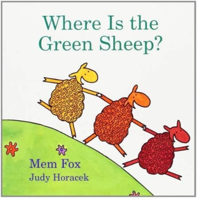 Mem Fox Where Is the Green Sheep? (Board Book) (US IMPORT ...