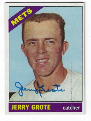 Autographed Jerry Grote 1966 Topps Autographed New York Mets Card #328 ...