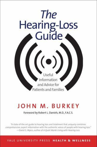 The Hearing-Loss Guide: Useful Informat- paperback, John M Burkey ...