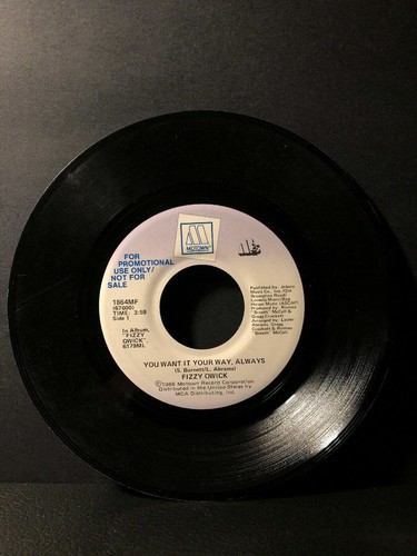 1986 PROMO Fizzy Qwick YOU WANT IT YOUR WAY, ALWAYS (45RPM 7” Single ...