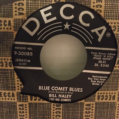 BILL HALEY AND HIS COMETS 45 7" SINGLE, BLUE COMET BLUES / RUDY, ROC | eBay