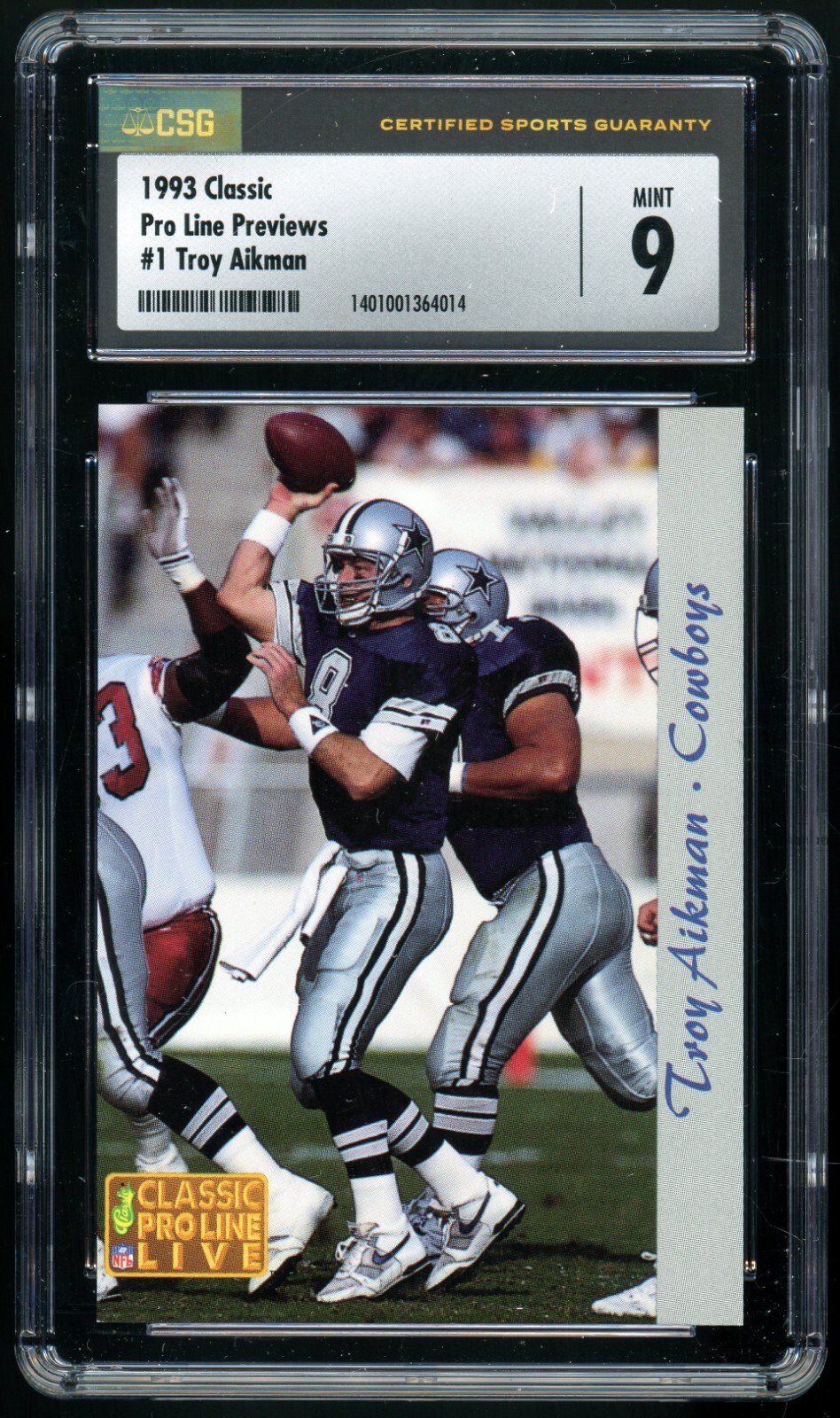 TROY AIKMAN 1993 Classic Pro Line Live Previews #1 Dallas Cowboys 1/12000 CSG 9 | eBay