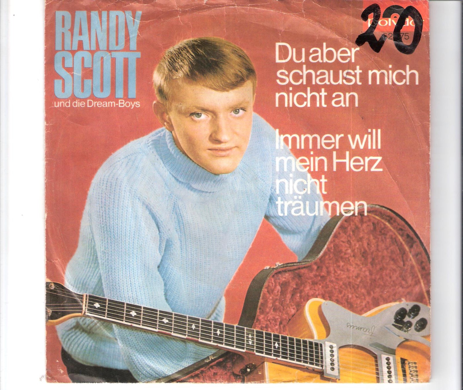 RANDY SCOTT & THE DREAM BOYS - Du aber schaust mich nicht an | eBay