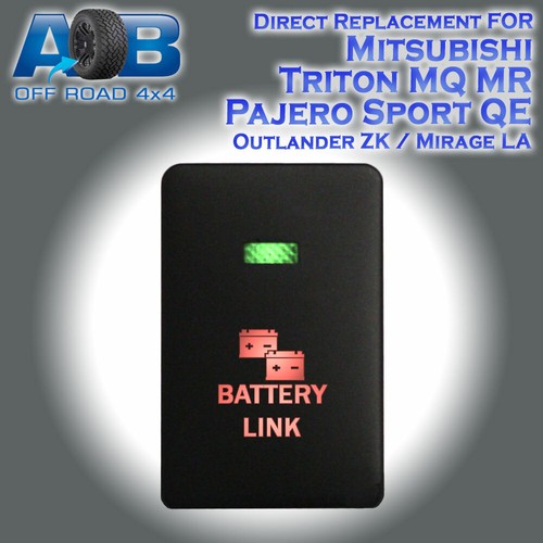 12V Push Switch BATTERY LINK for Mitsubishi TRITON MQ MR OUTLANDER ZK GREEN RED | eBay Australia