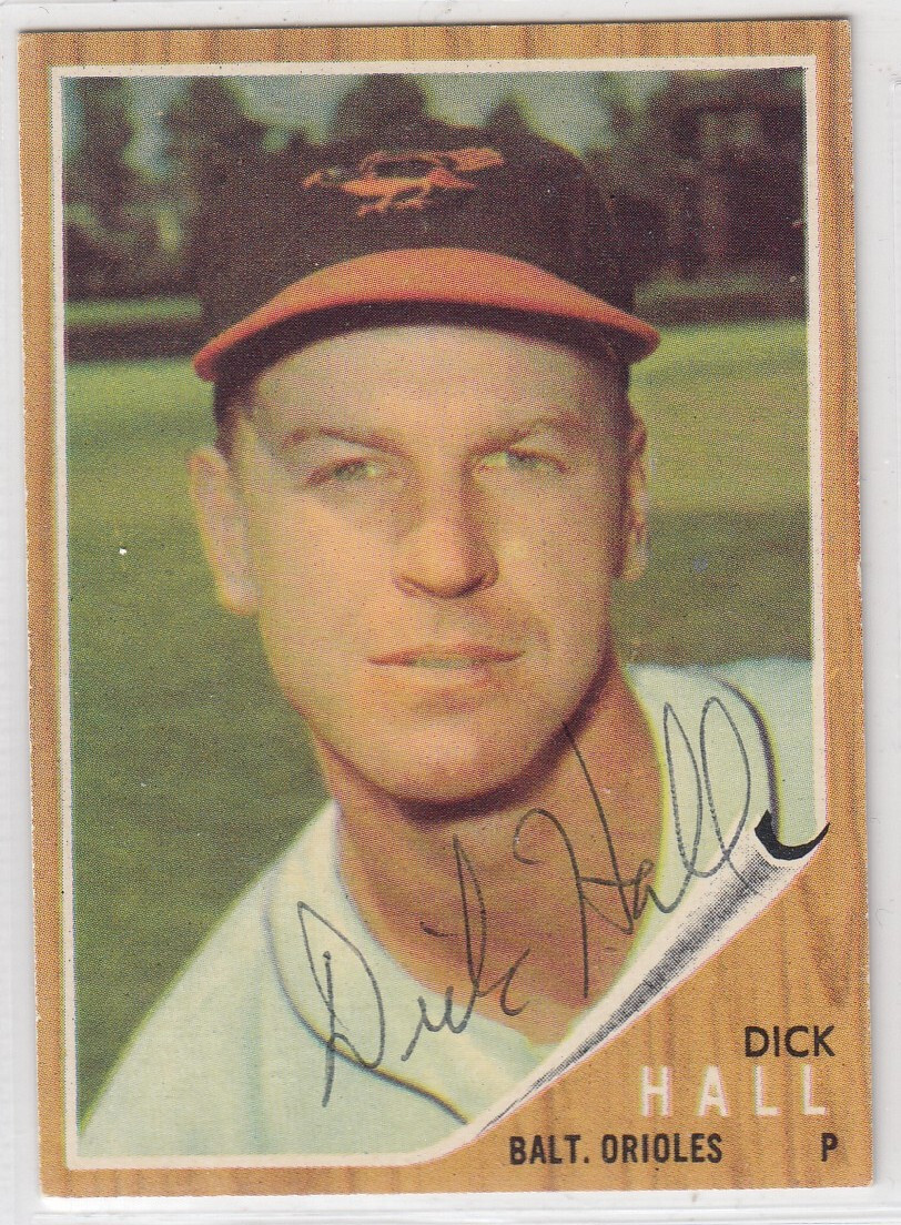 1962 Topps SIGNED AUTOGRAPHED Green Tint # 189 Dick Hall Orioles | eBay