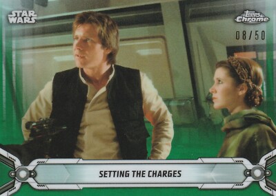 2019 Star Wars Chrome Legacy Setting the Charges Green Refractor 143 / ...
