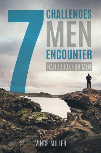 7 Challenges Men Encounter: Handbook For Men by Vince Miller ...