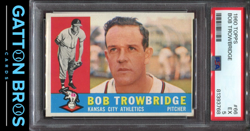 1960 Topps Bob Trowbridge #66 PSA 5 EX | eBay