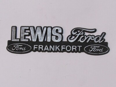 Vintage Lewis Ford Frankfort Indiana Plastic Dealer Badge Emblem Tag ...