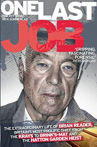 One Last Job Extraordinary Life Brian Re By Tom Pettifor 9781910335451 ...