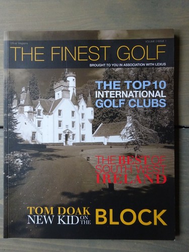 THE FINEST GOLF Magazine Volume 2 Issue 1 Top 10 International Clubs ...