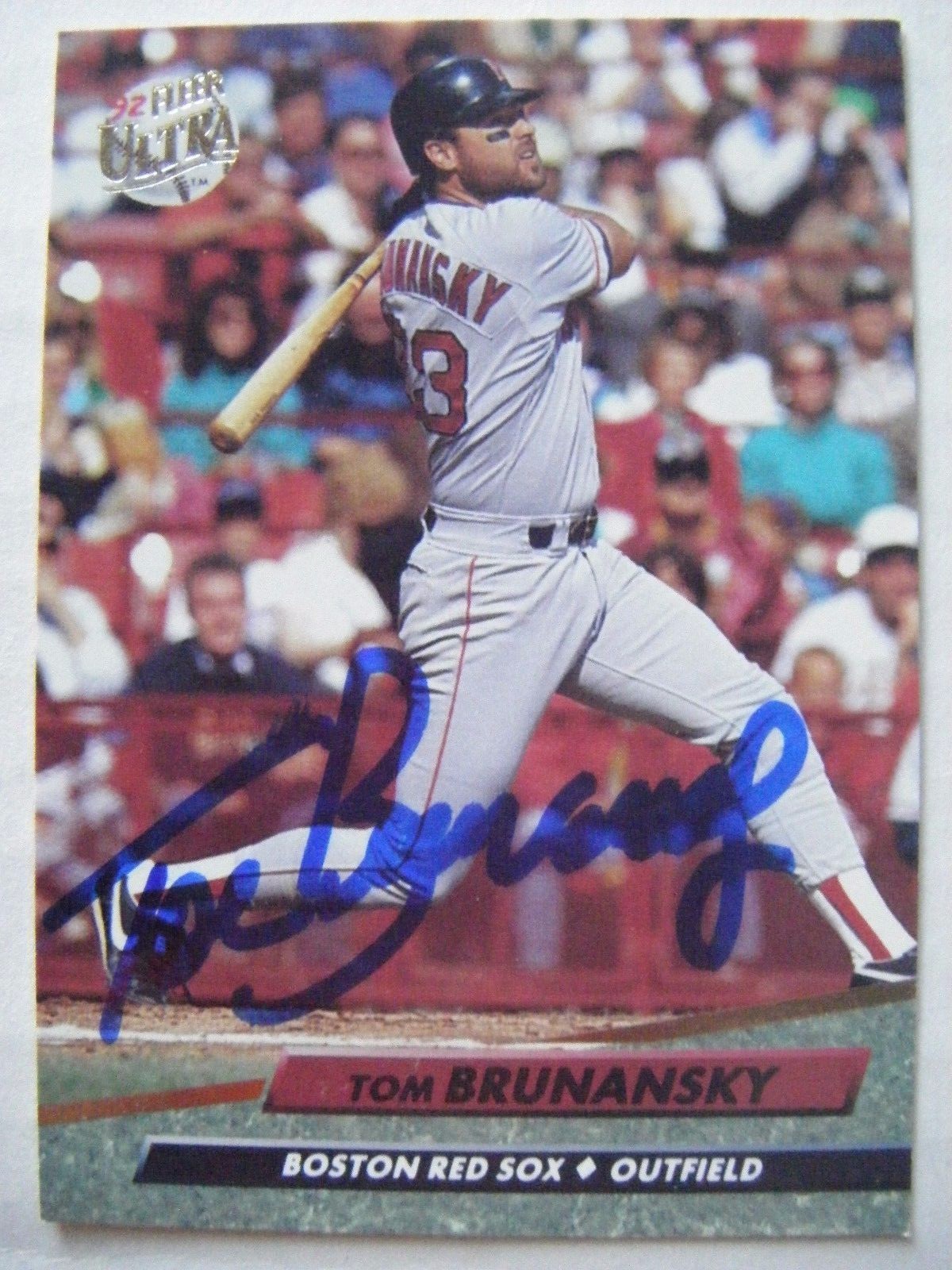 TOM BRUNANSKY signed RED SOX 1992 Fleer Ultra baseball card AUTO ...