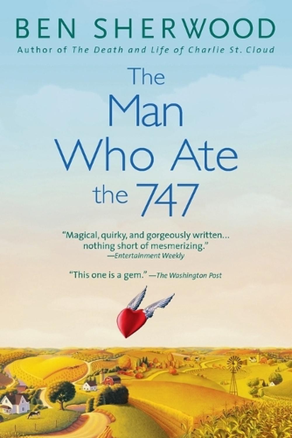 The Man Who Ate the 747: A Novel by Ben Sherwood (English) Paperback ...