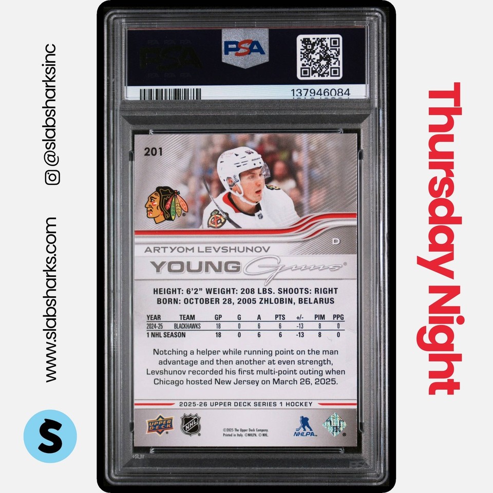 2025 UPPER DECK SERIES 1 #201 ARTYOM LEVSHUNOV YOUNG GUNS RC ROOKIE PSA ...