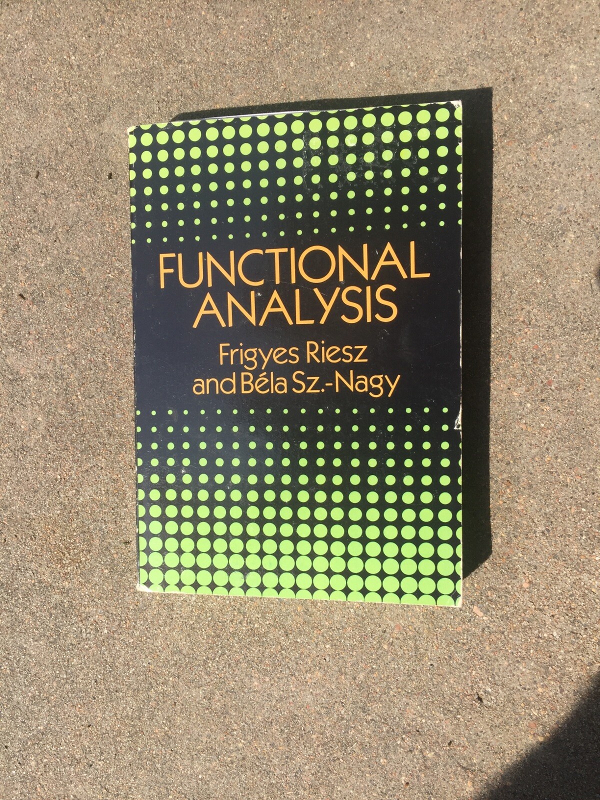 Dover Books on Mathematics Ser.: Functional Analysis by Frigyes Riesz ...