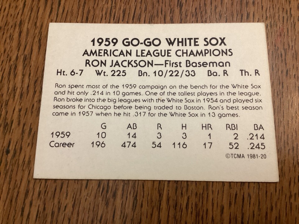 1981 TCMA 1959 Go-Go WHITE SOX #20 RON JACKSON (dec.’08) Signed-100% ...