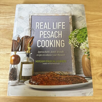 Real Life Pesach Cooking Pesach Prep & Food Passover Cookbook by Miriam Pascal | eBay