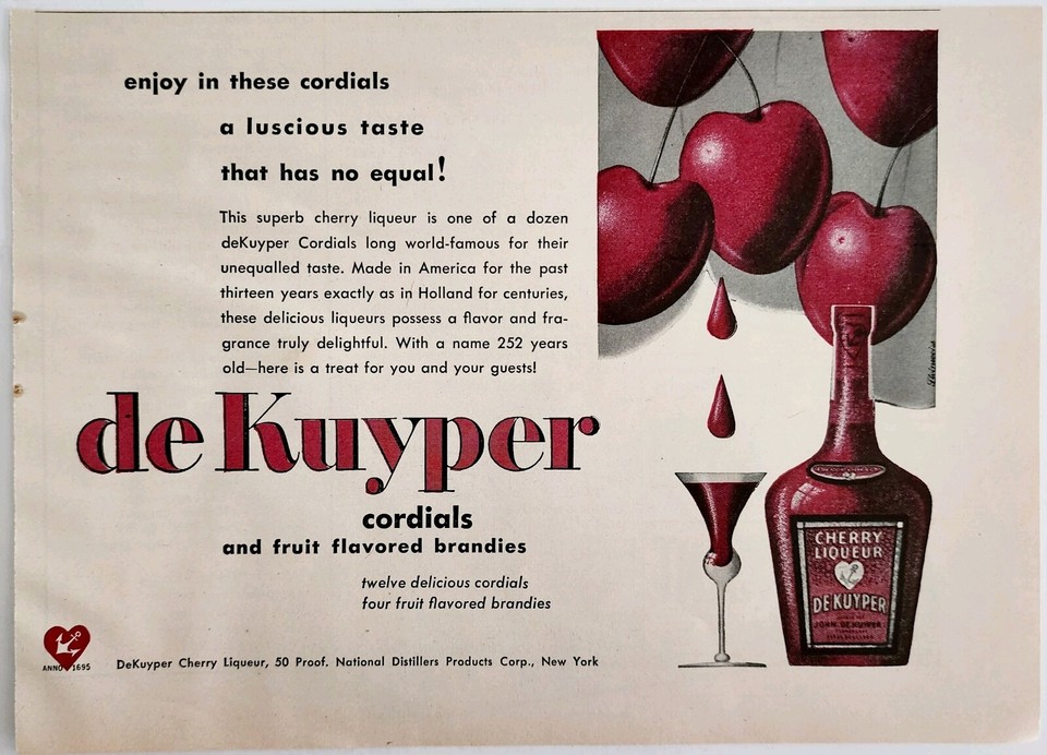 1947 DeKuyper Cherry Cordial Liqueur Advertisement Distillery Liquor ...
