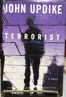 TERRORIST- JOHN UPDIKE, SIGNED 1ST/1st - Pristine - COA Included ...