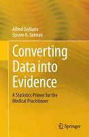 Converting Data Into Evidence von Steven H. Selman (2013, Taschenbuch ...