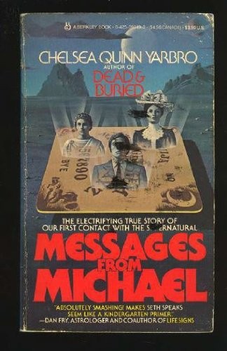 MESSAGES FROM MICHAEL By Chelsea Quinn Yarbro *Excellent Condition ...