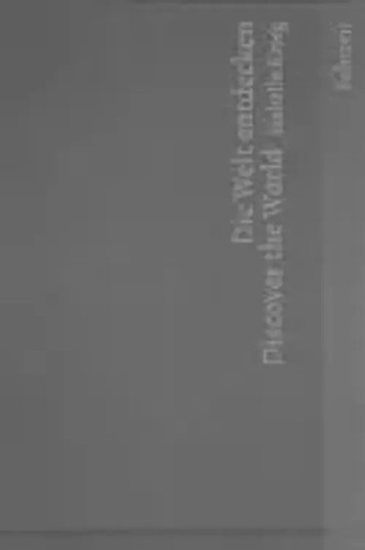 Die Welt entdecken. Discover the World | Ein Buch aus 32 Bildern. Dtsch ...