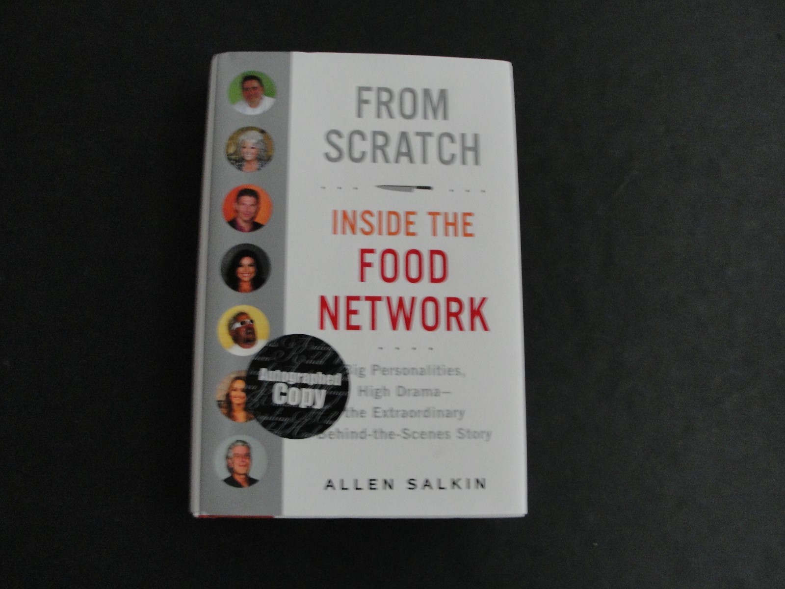 From Scratch : Inside the Food Network (Signed) by Allen Salkin (2013 ...