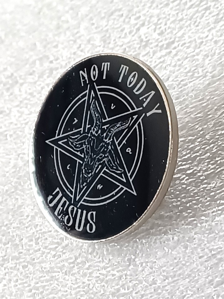 "Not Today Jesus" funny Satanism enamel pin / humorous Satanic metal ...