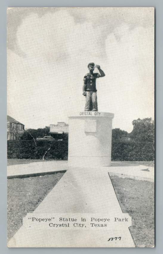 Popeye Monument Statue CRYSTAL CITY Texas~Zavala County TX Comic PC ...