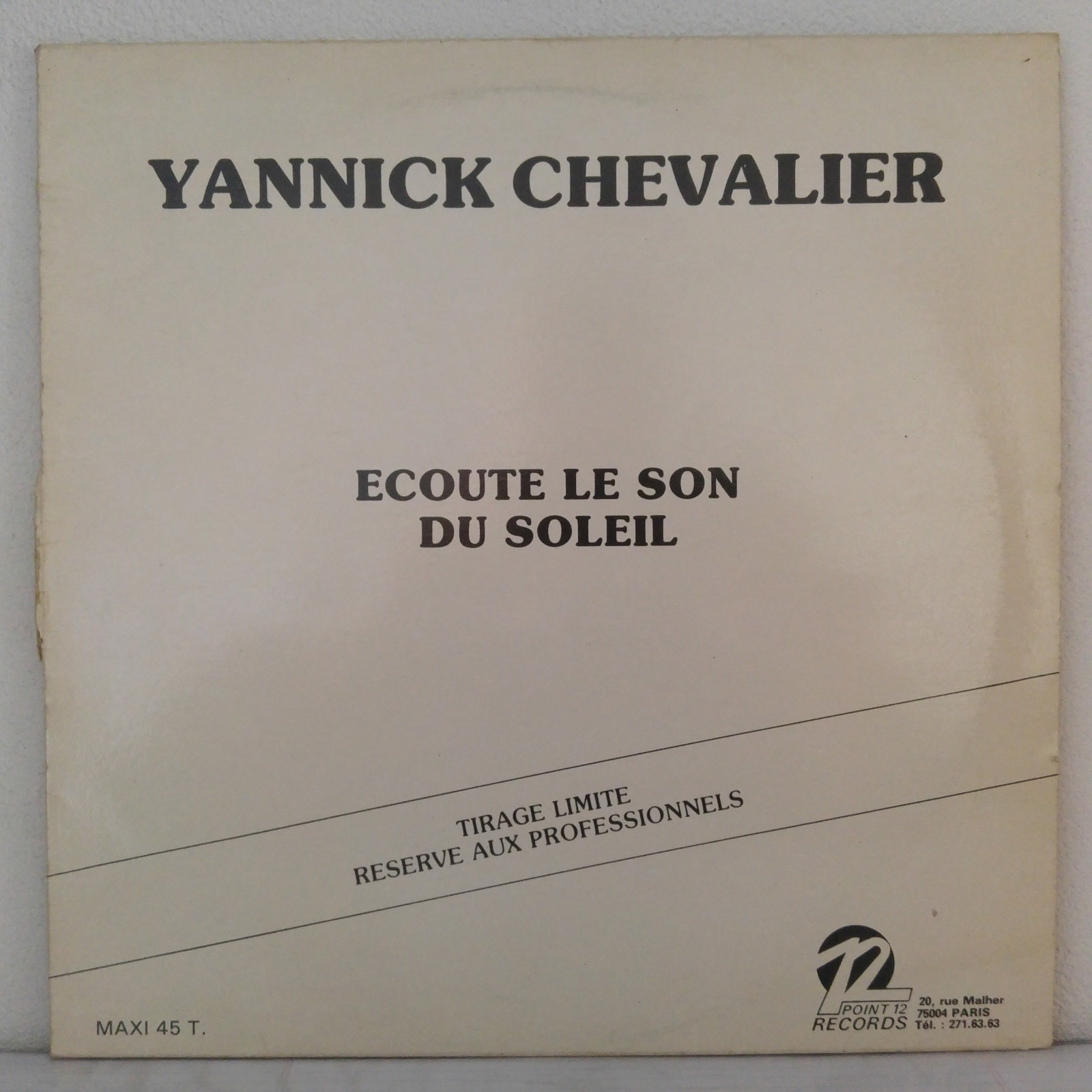 Yannick Chevalier ‎– Ecoute Le Son Du Soleil - Vinyl 12" Maxi-Single ...