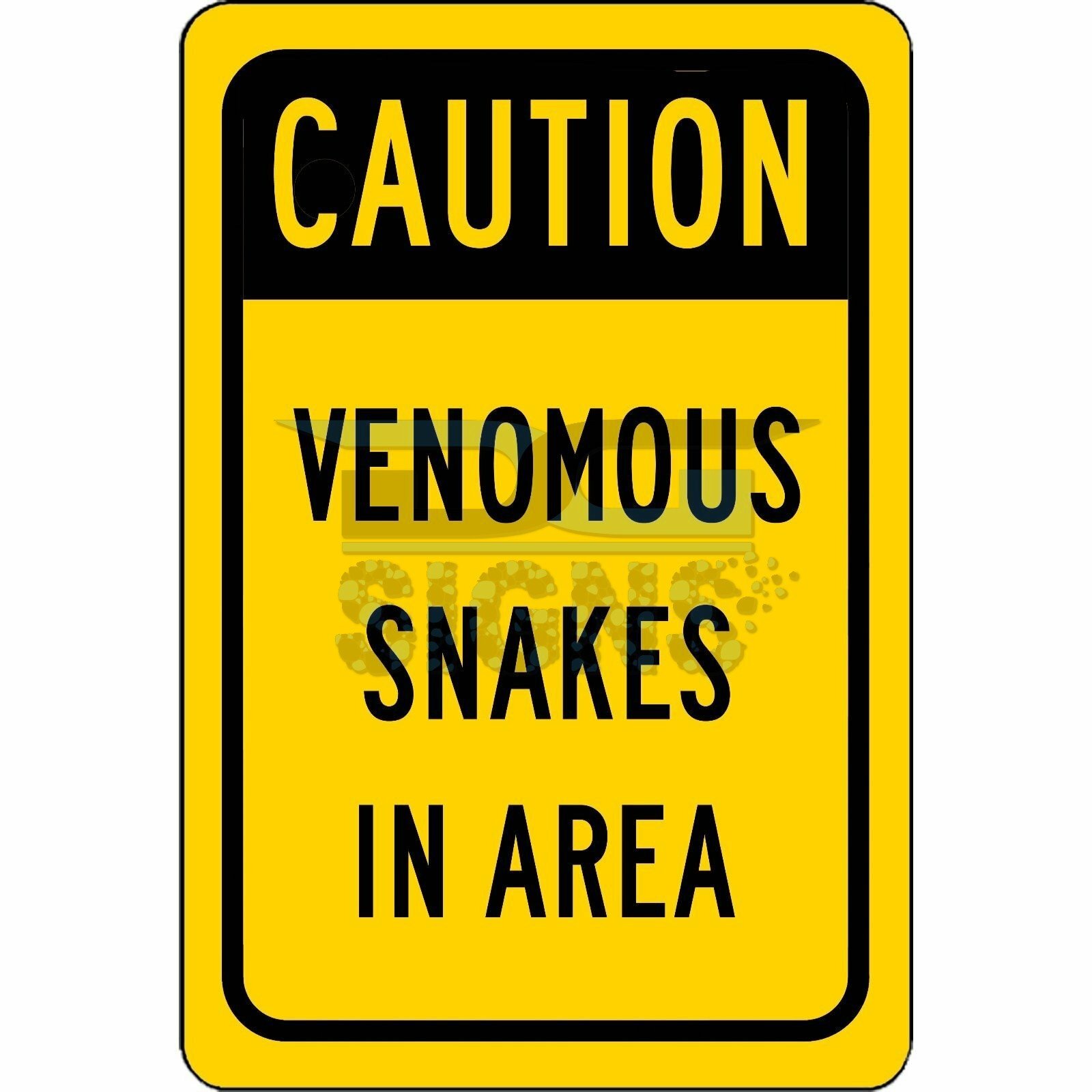 Caution Venomous Snakes in Area - aluminum sign 733912495588| eBay