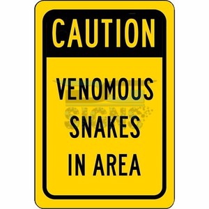 Caution Venomous Snakes in Area - aluminum sign 733912495588 | eBay