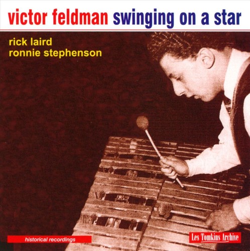 VICTOR FELDMAN/RONNIE STEPHENSON (JAZZ DRUMMER)/RICK LAIRD (BASS GUITAR ...