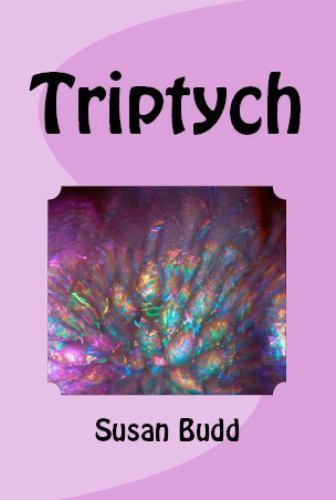 Triptych by Susan Budd (2016, Trade Paperback) for sale online | eBay