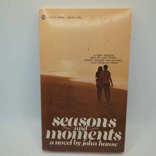 SEASONS AND MOMENTS BY JOHN HAASE VINTAGE PAPERBACK 1971 First Print ...
