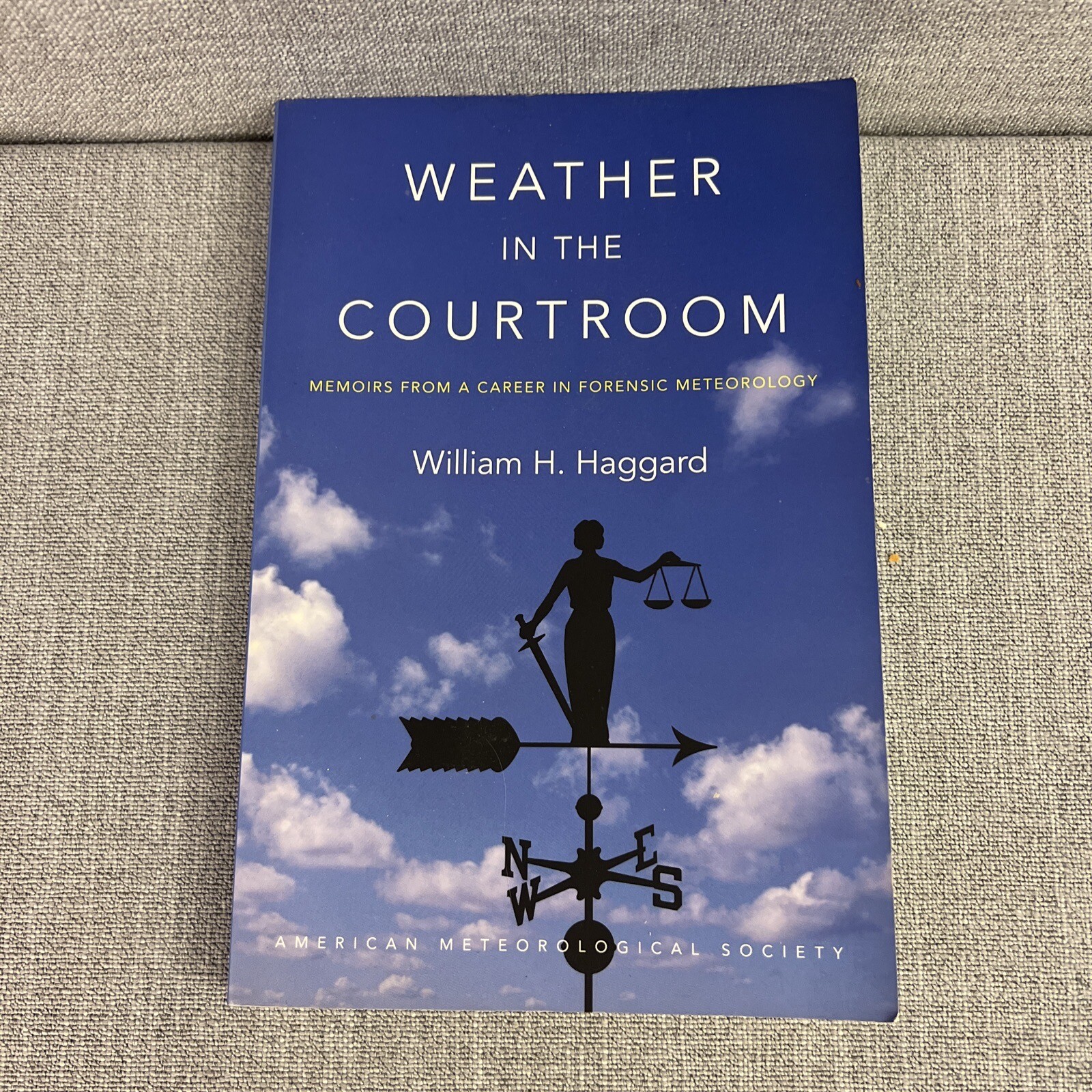 Weather in The Courtroom William Haggard Memoirs Career Forensic ...